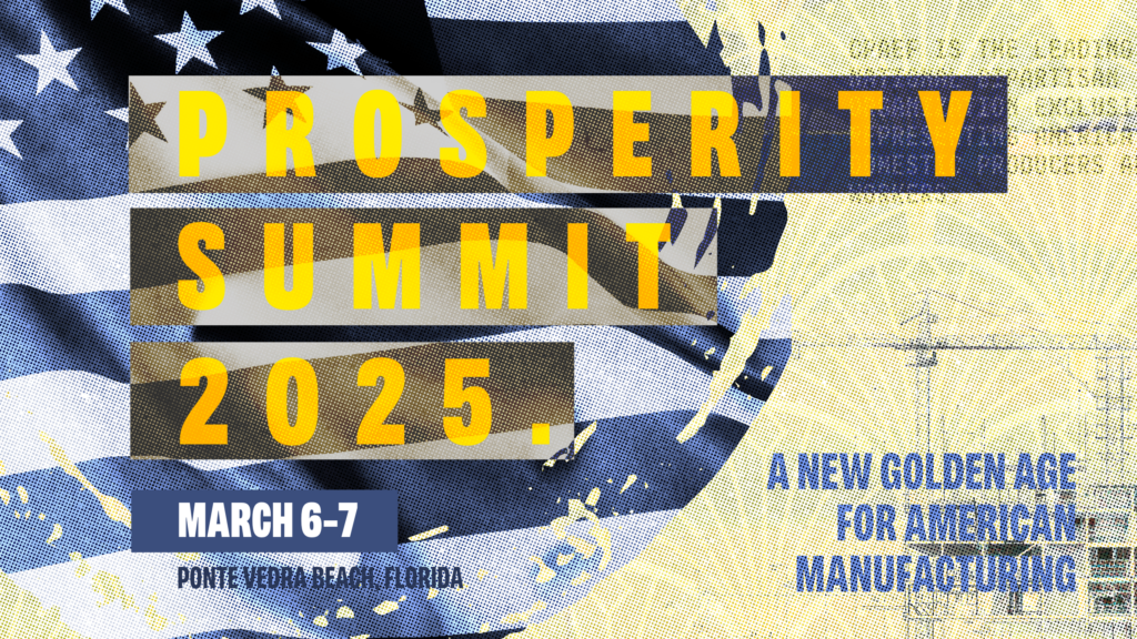 2025 Prosperity Summit Resources | Coalition For A Prosperous America