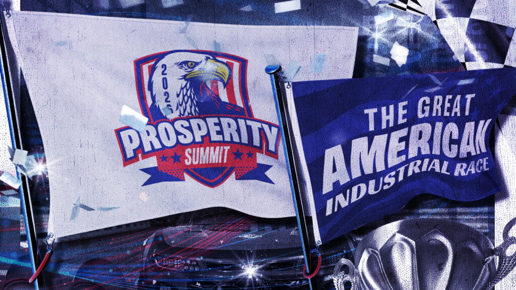 2026 Prosperity Summit | Coalition For A Prosperous America
